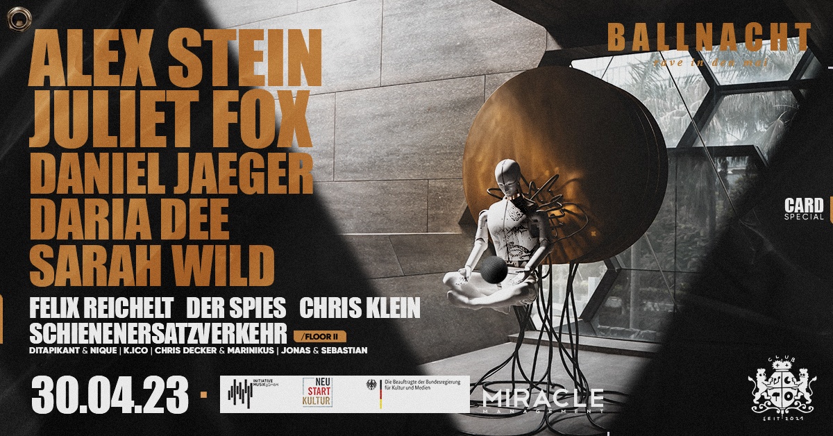 Rave in den Mai w/ Alex Stein, Juliet Fox and more